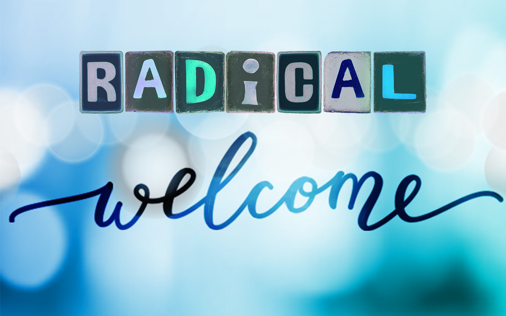 Welcomed and Welcoming - Triumphant Love Lutheran Church